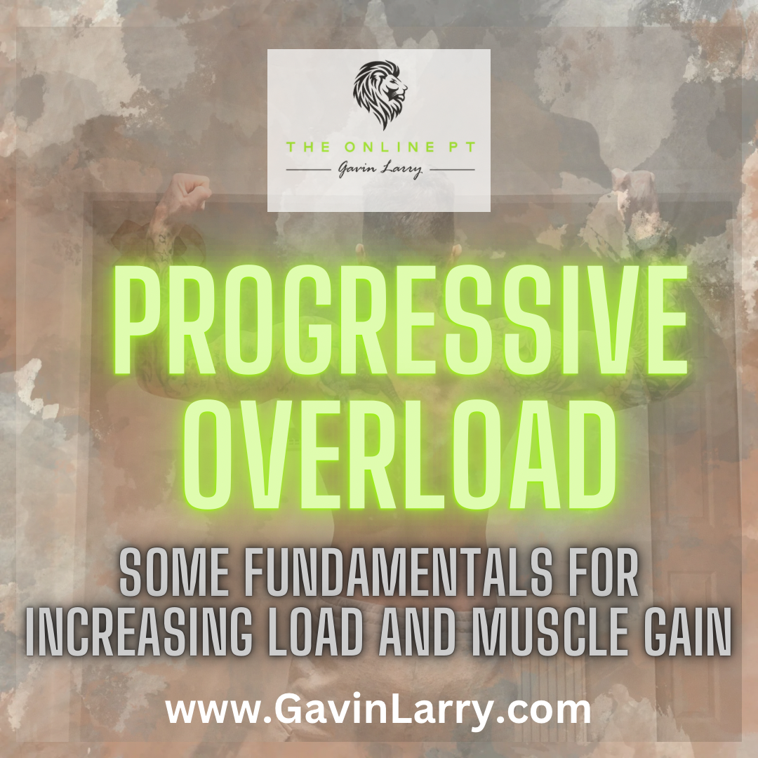 Progressive overload – online pt - gavin larry